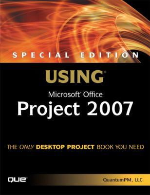 Pre-Owned Special Edition Using Microsoft Office Project 2007 ...