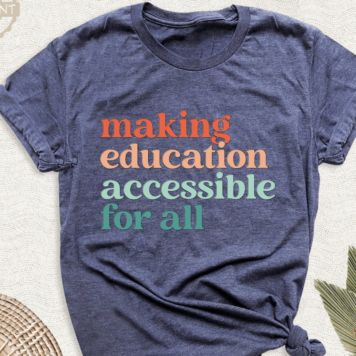 Special Education Teacher Making Accessible For All Sped Outfit Occupational Therapy Shirts T ...