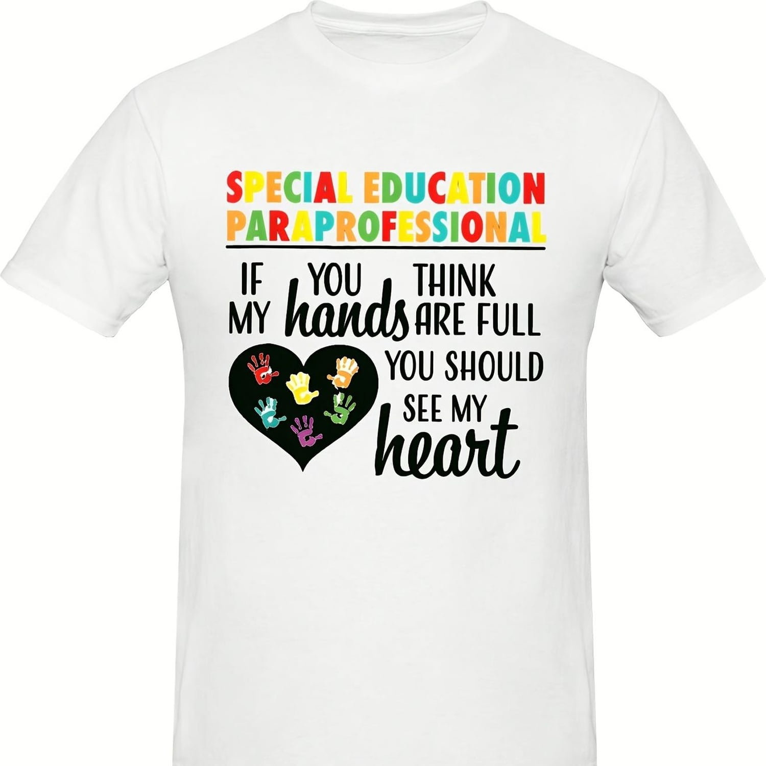 Special Edution Paraprofessional Cute Appreciation Gift T-S1Hirt97 ...