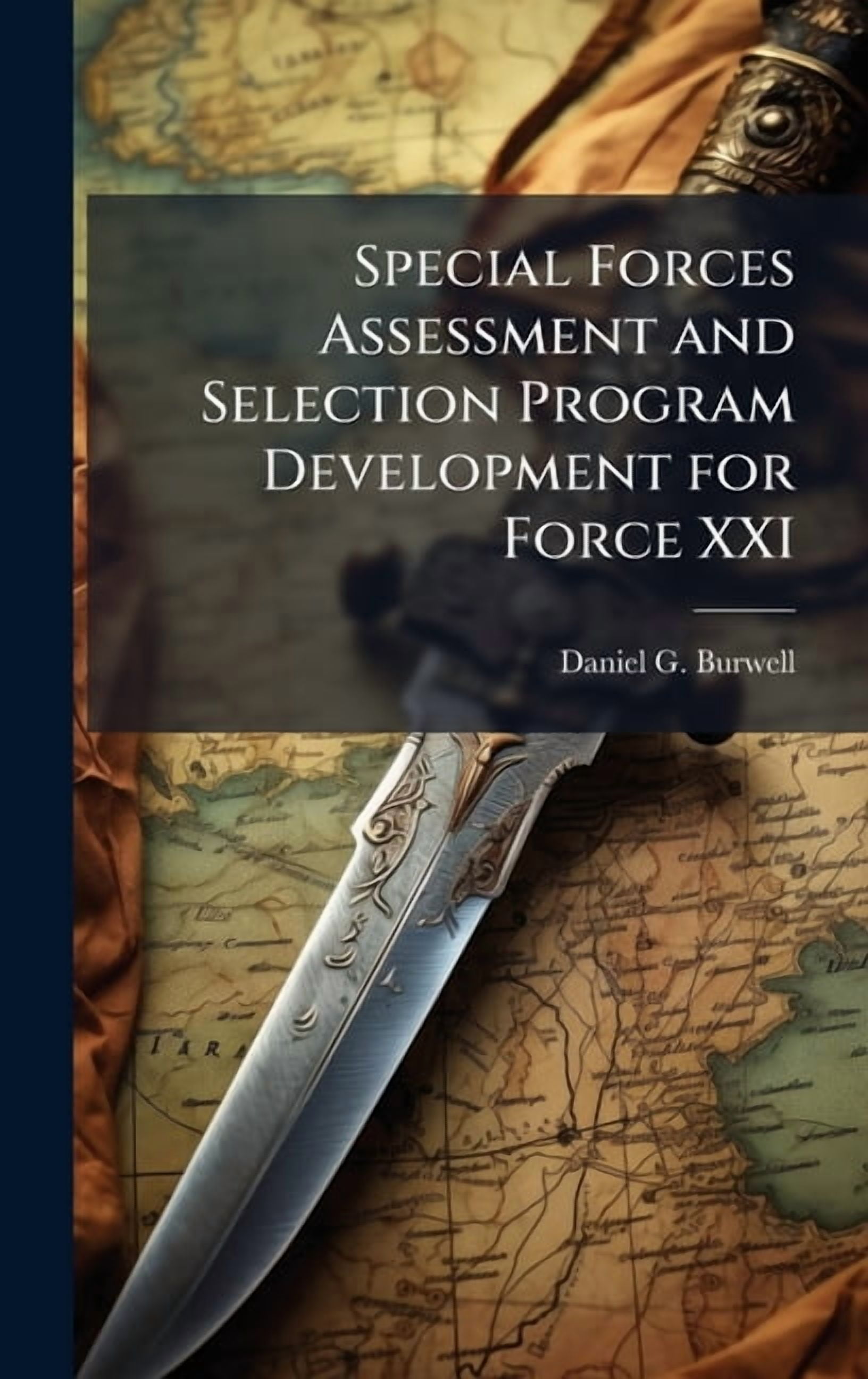 Special Forces Assessment and Selection Program Development for Force ...