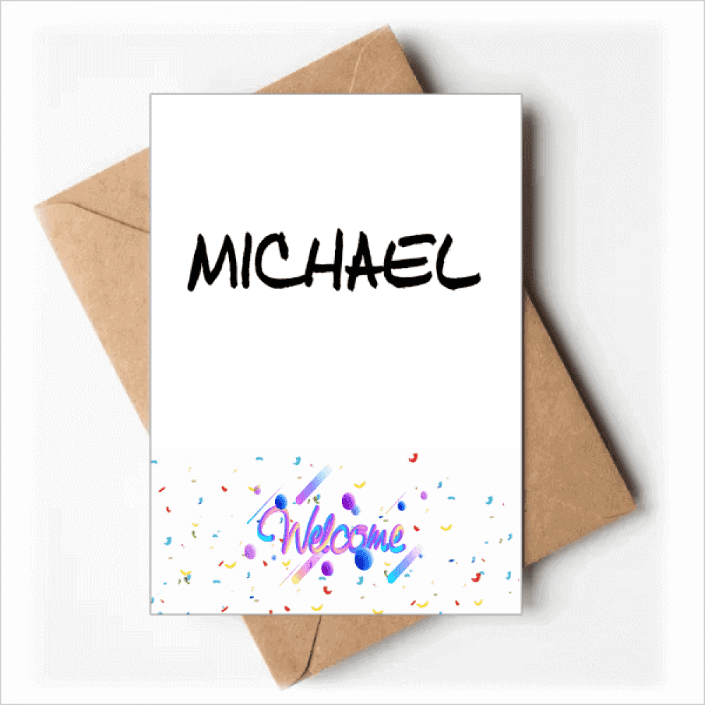 Special Handwriting English Name MICHAEL Welcome Back Greeting Cards ...