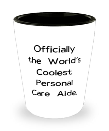 Special Personal care aide Gifts, Officially the World's Coolest ...