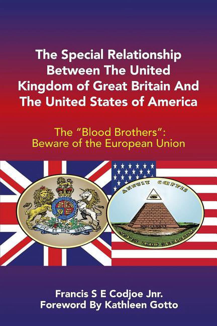 Special Relationship Between the United Kingdom of Great Britain and ...
