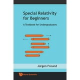 Special Relativity for Beginners: A Textbook for Undergraduates ...