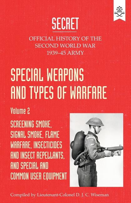 Special Weapons and Types of Warfare: SCREENING SMOKE, SIGNAL SMOKE ...