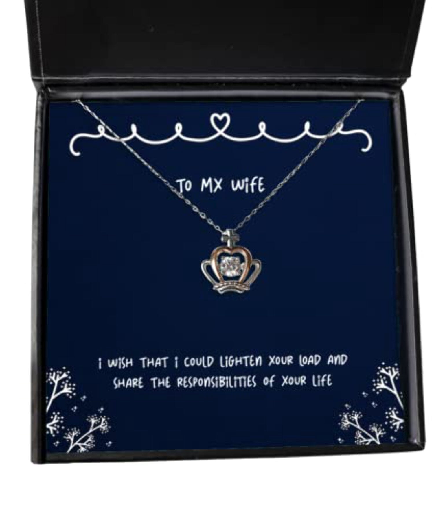 Special Wife Crown Pendant Necklace, I Wish That I Could Lighten Your ...