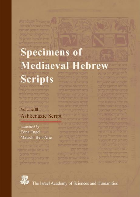 Specimens of Mediaeval Hebrew Scripts: Specimens of Mediaeval Hebrew ...