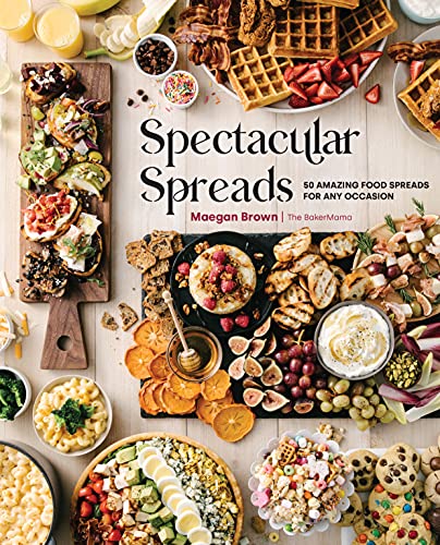 Pre-Owned Spectacular Spreads: 50 Amazing Food Spreads for Any Occasion ...