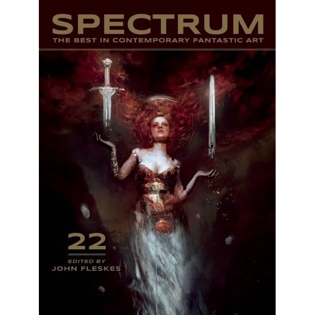 Spectrum 22: The Best in Contemporary Fantastic Art ( John Fleskes ...