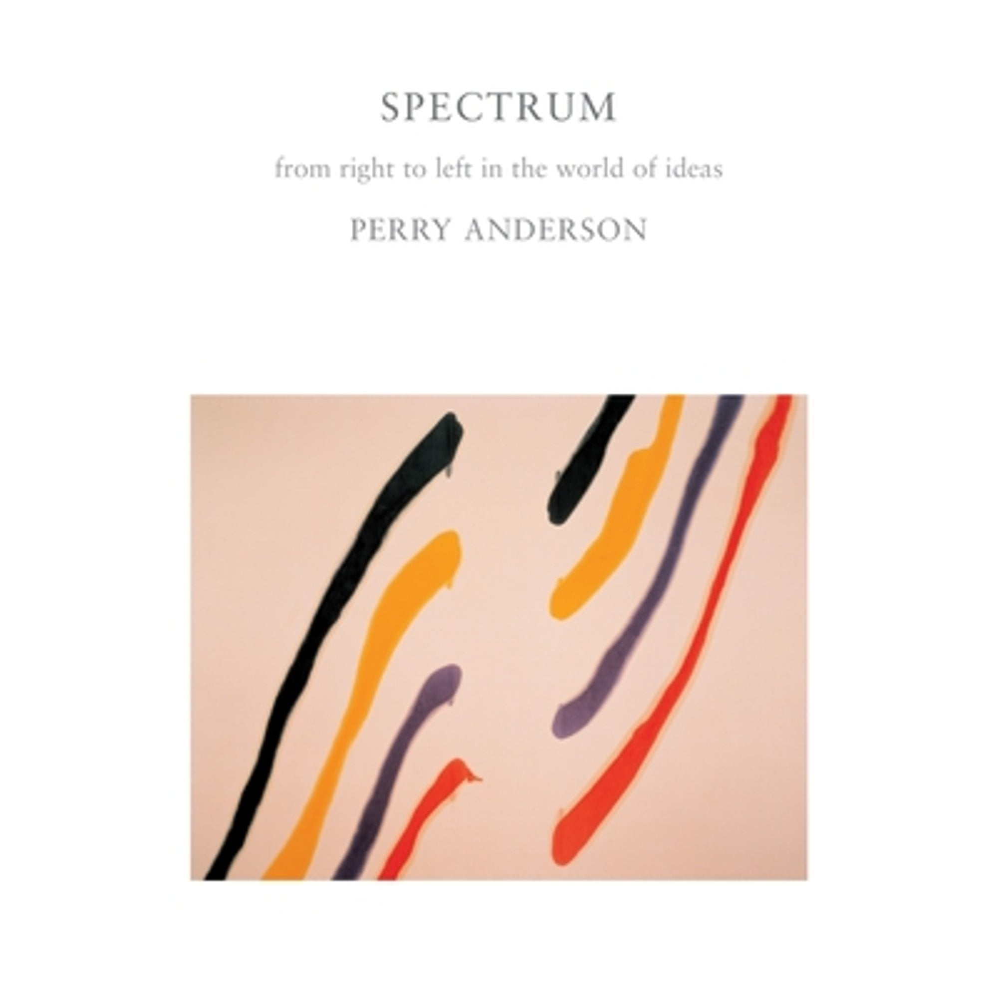 Pre-Owned Spectrum: From Right to Left in the World of Ideas (Paperback ...