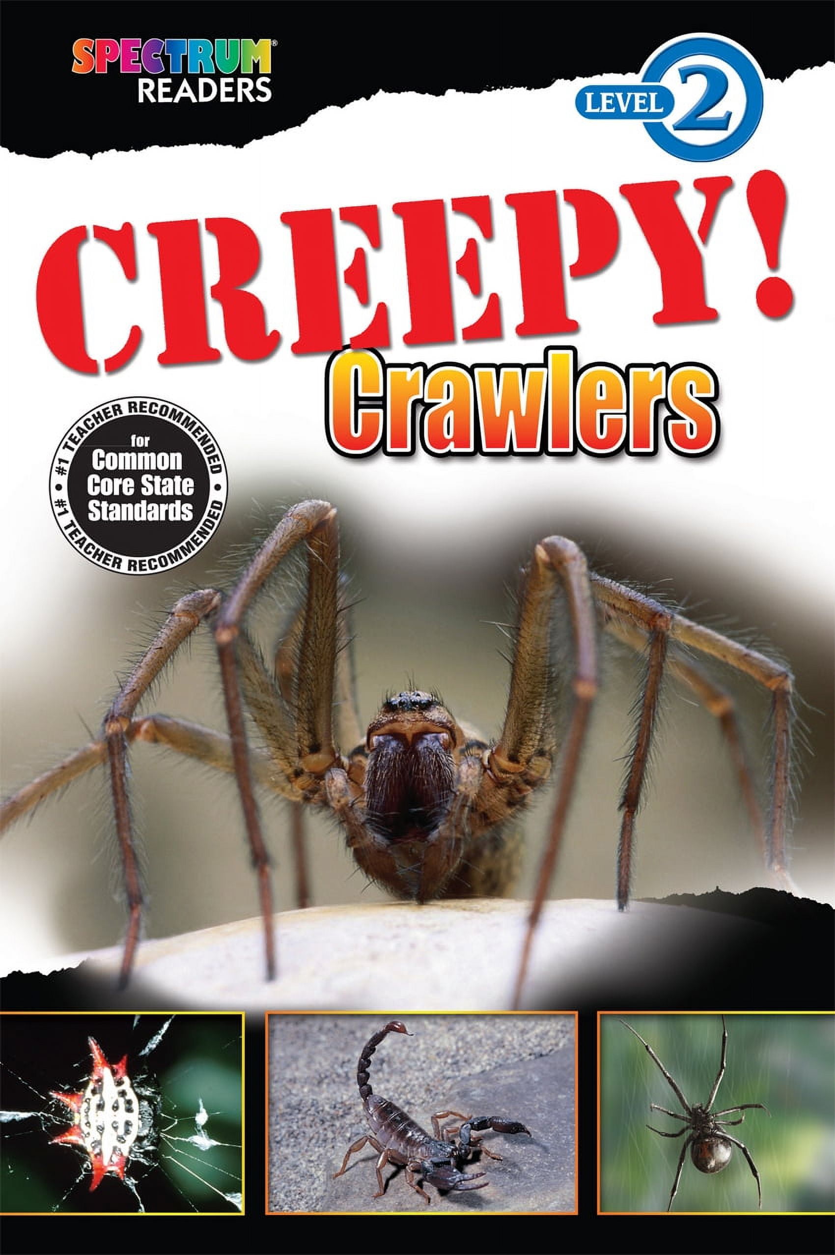 Spectrum® Readers: Creepy! Crawlers : Level 2 (Paperback) - Walmart.com