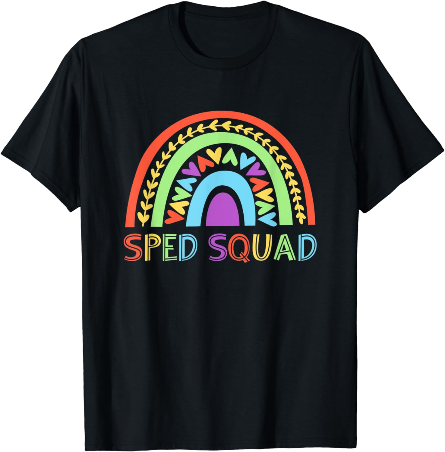 Sped Squad Boho Rainbow Special Ed Teacher Back To School T-Shirt ...