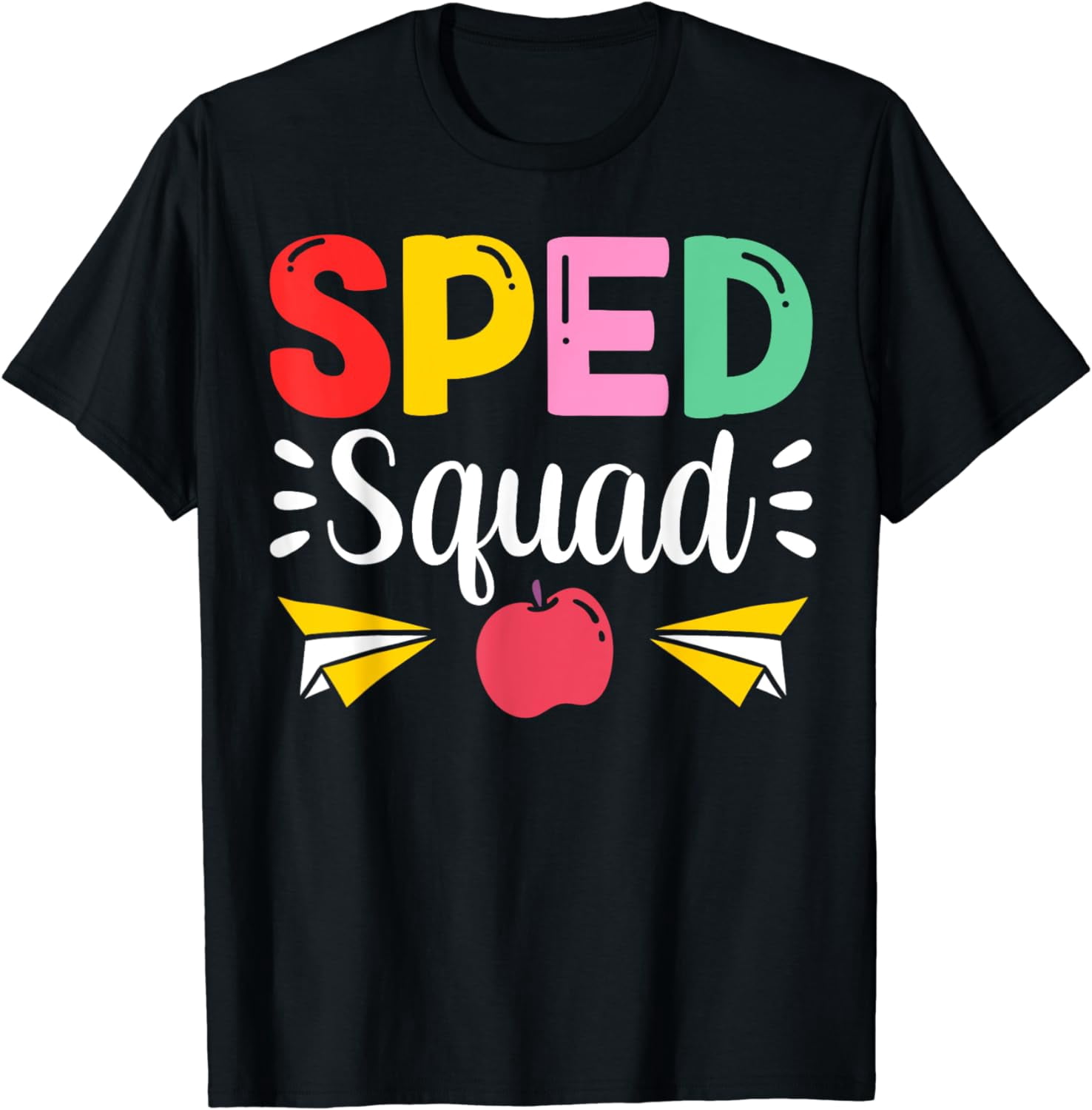 Sped Squad Special Education Awareness Teacher Cute T-Shirt - Walmart.com