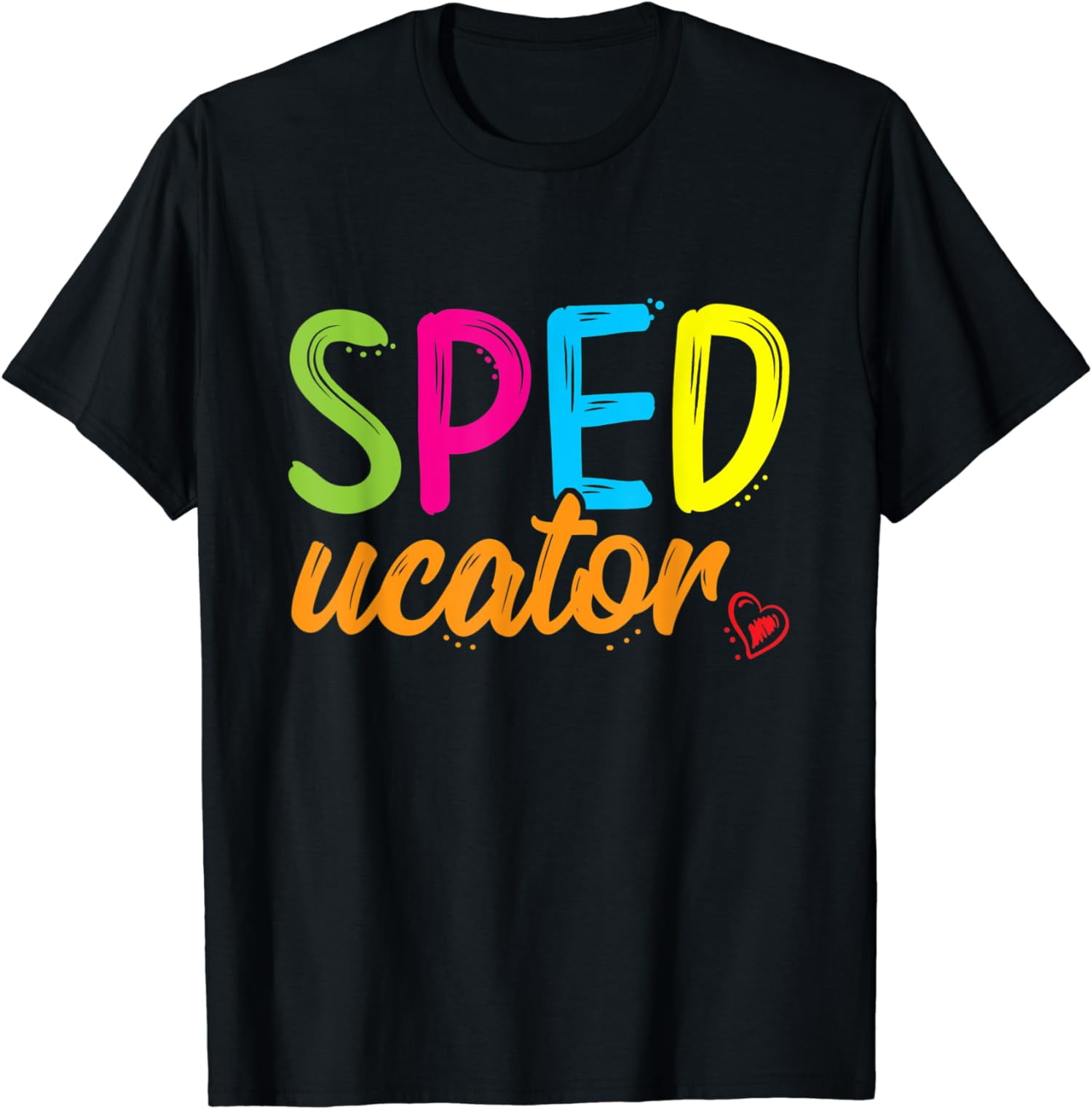 Speducator Special Ed Teacher Gift Special Education T-Shirt - Walmart.com