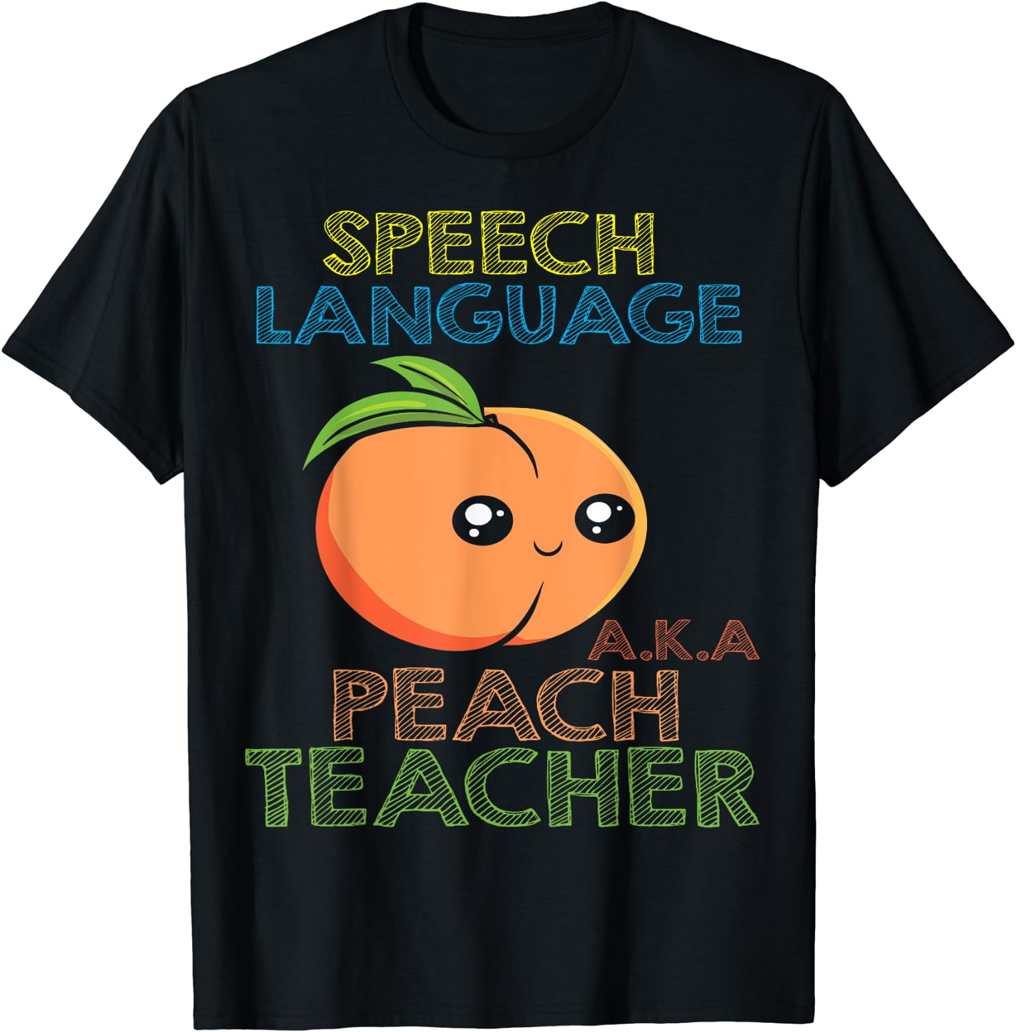 Speech Language Peach Teacher I Speech Therapy T-Shirt - Walmart.com