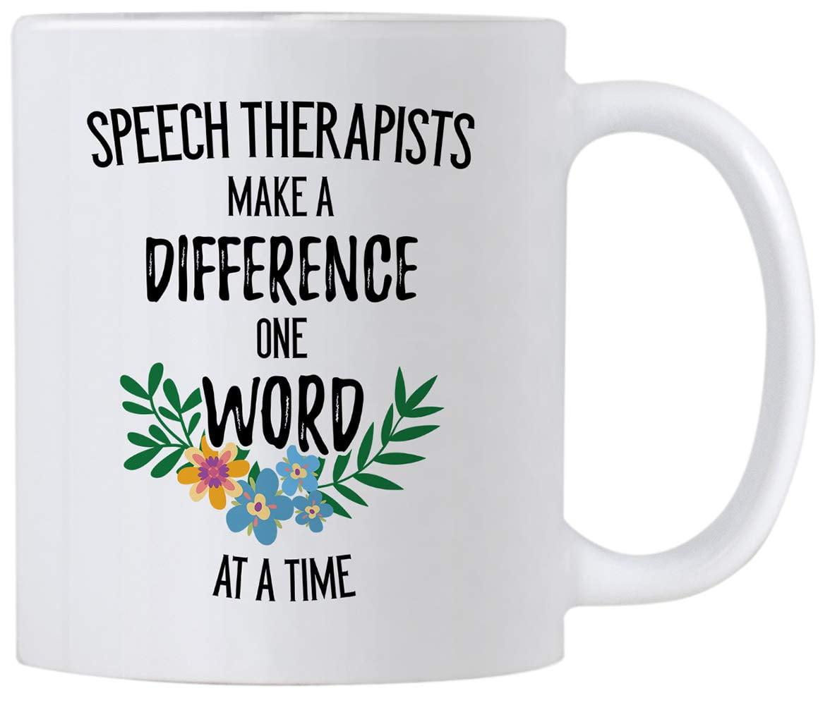 Speech Pathology Gifts. Therapists Make a Difference One Word at a Time ...