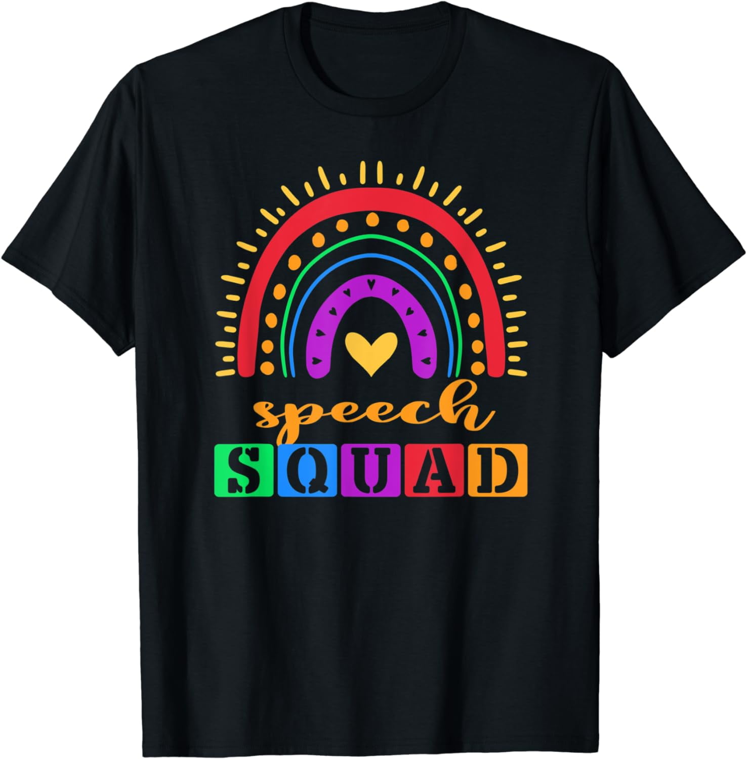 Speech Squad Rainbow Colorful Speech Therapist SLP SLPA T-Shirt ...