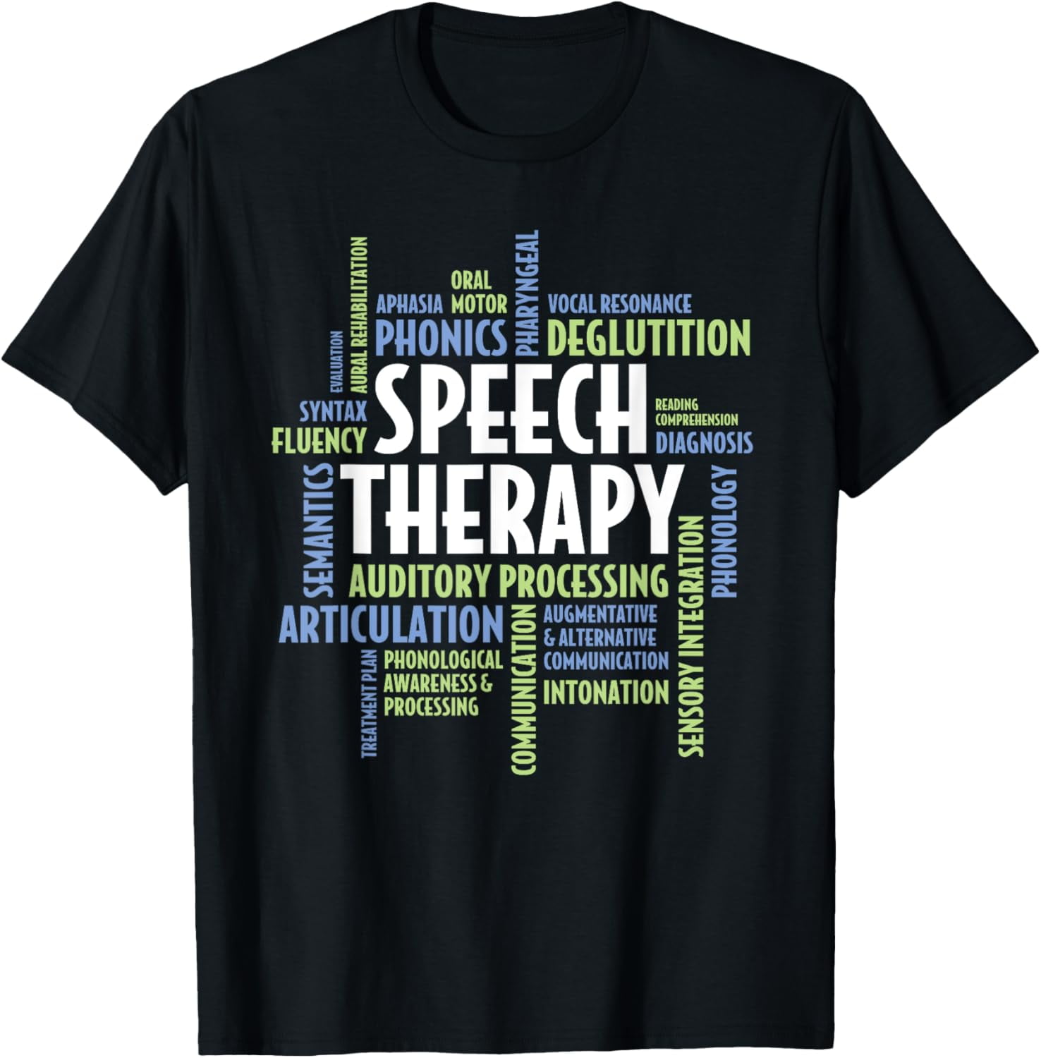 Speech Therapist SLP Language Pathologist Speech Therapy T-Shirt - Walmart.com