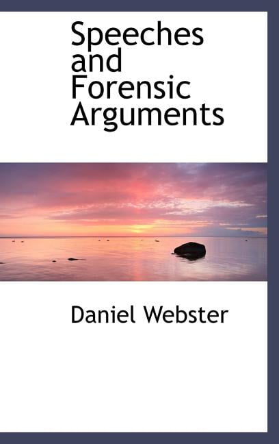 Speeches and Forensic Arguments (Hardcover) - Walmart.com
