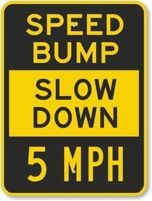 Speed Bump Slow Down 5 MPH Sign Business Sign 12X8 Inches Metal Tin ...