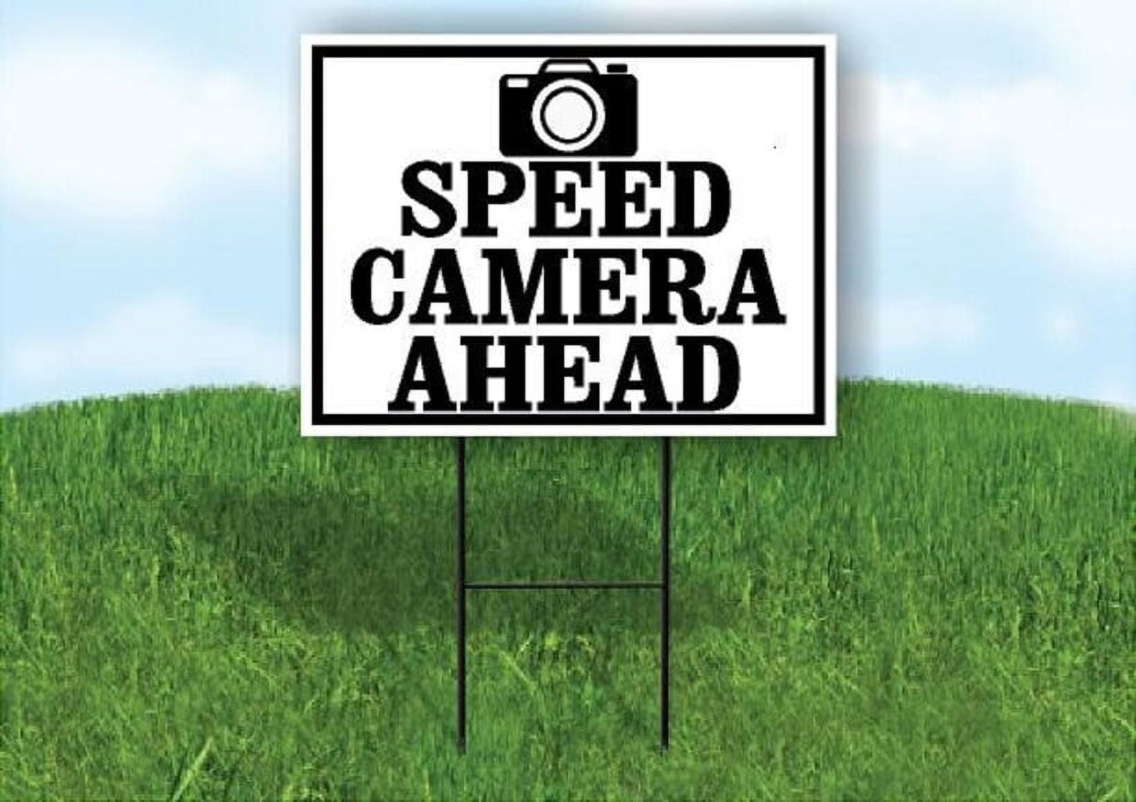 Speed Camera Ahead Black Yard Sign Road Sign (Excluding Stand) SIZE: 8 ...