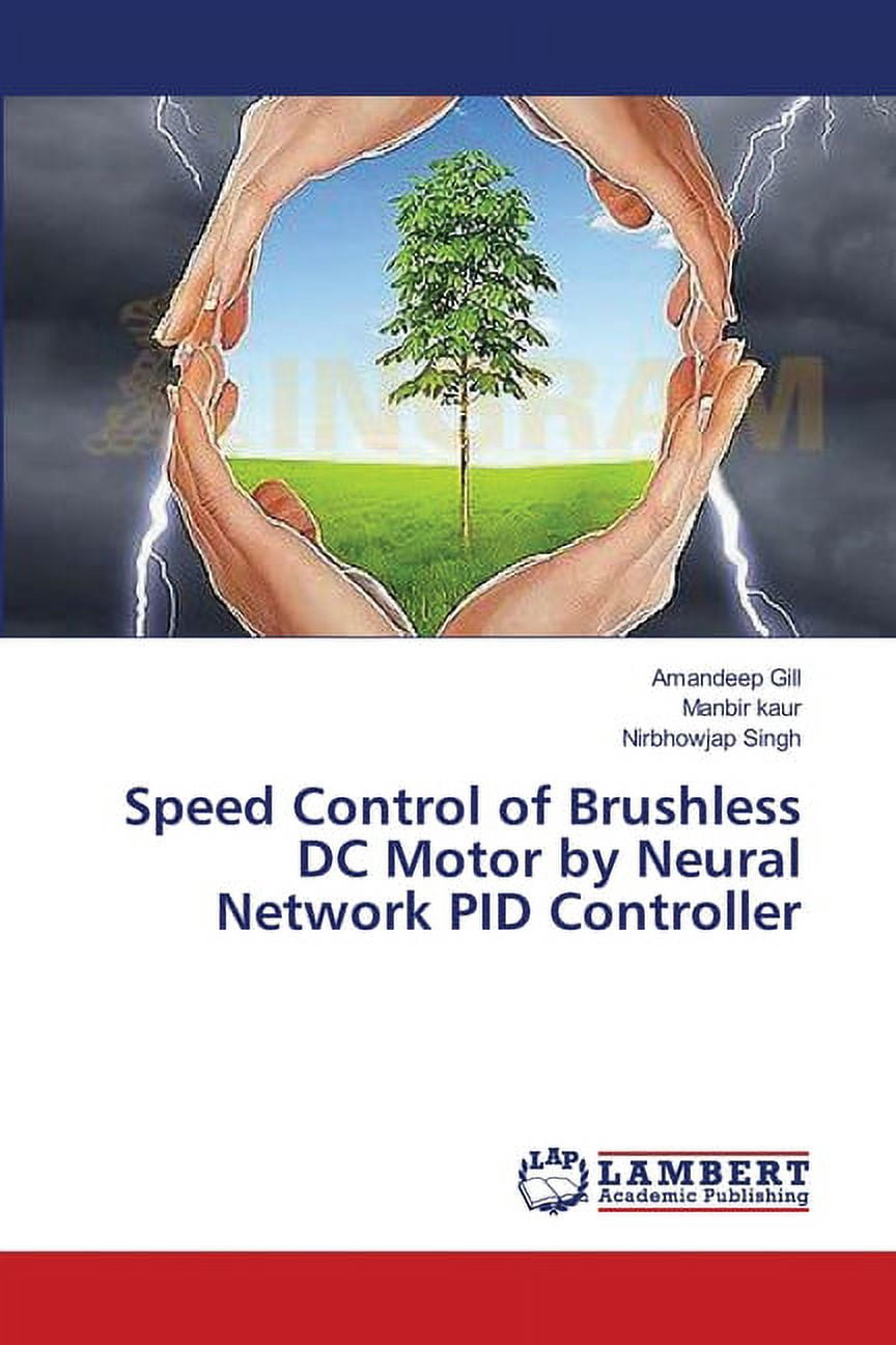 Speed Control of Brushless DC Motor by Neural Network PID Controller ...