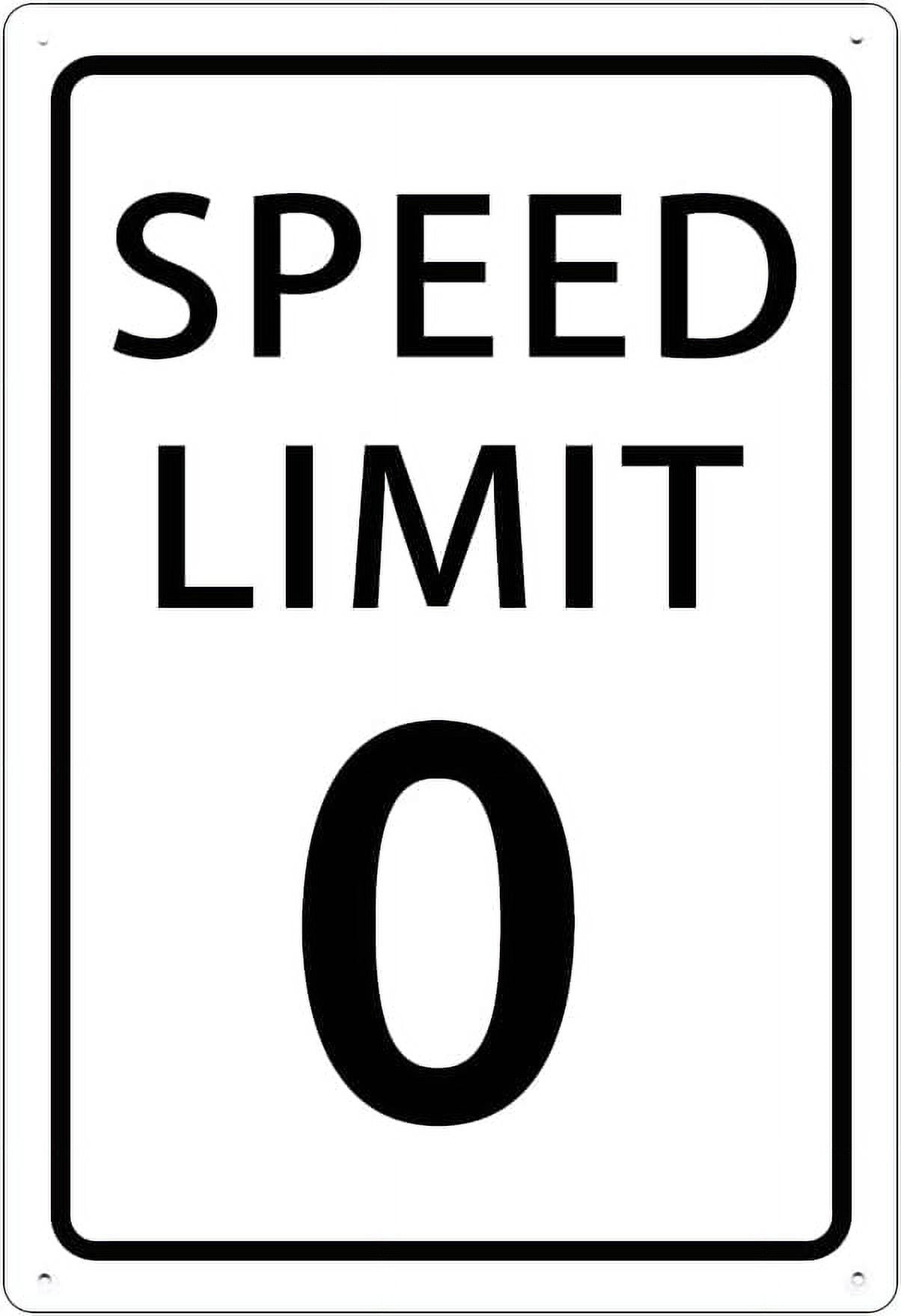 Speed Limit 0 Mph Sign Speed Limit Road Traffic Street Aluminum Metal ...