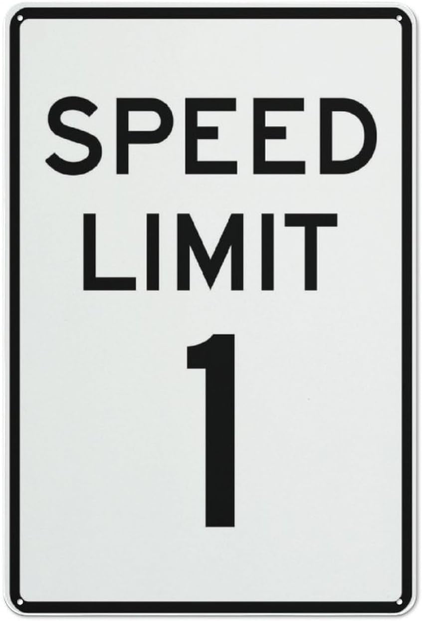 Speed Limit 1 Sign 8X12 in Metal Signs Aluminum Sign Pre-Drilled Holes ...