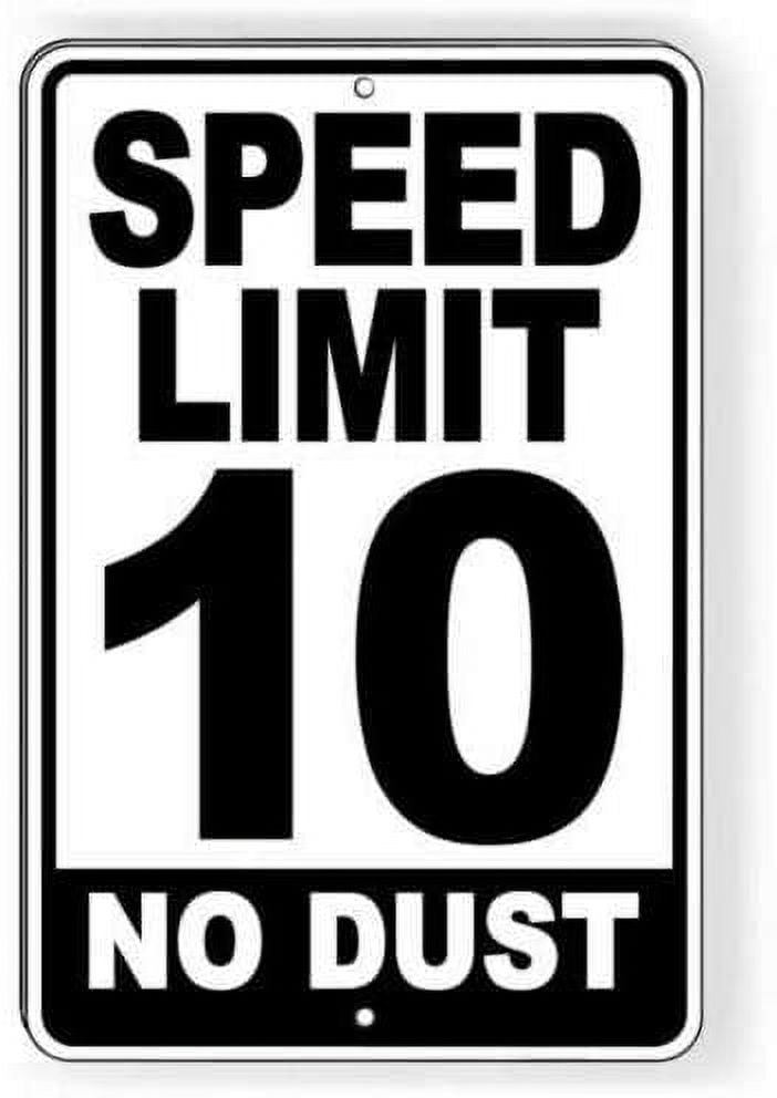 Speed Limit 10 No Dust Tin Sign Metal Mph Slow Warning Road Signs Wall ...