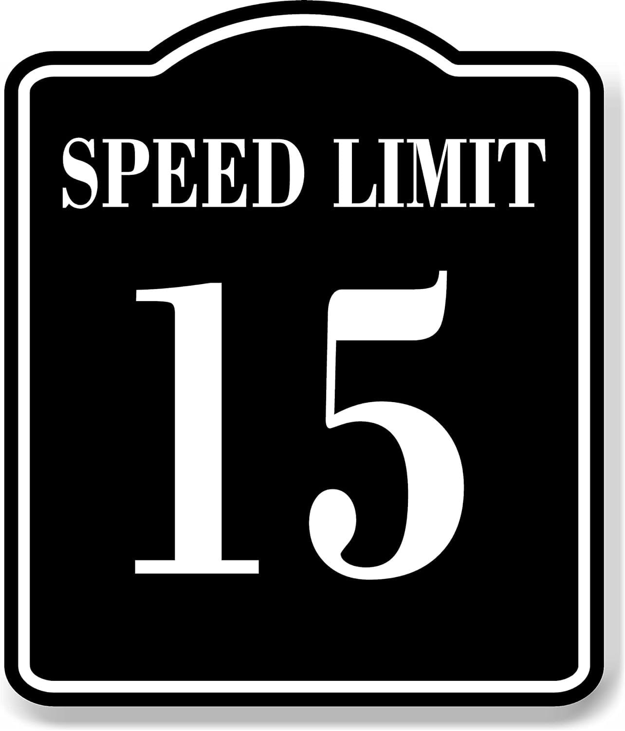 Speed Limit 15 BLACK Aluminum Composite Sign, 20"x24" - Walmart.com