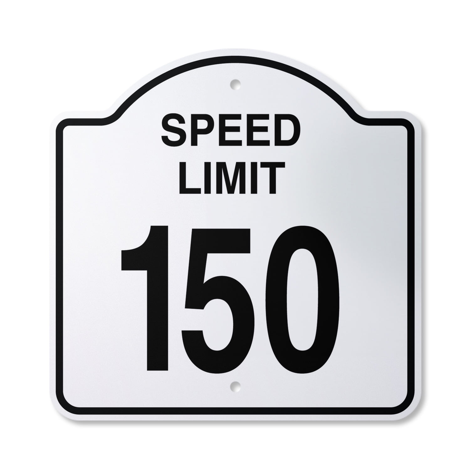 Speed Limit 150 10” x 10” Sign | Indoor/Outdoor Plastic | SignMission ...