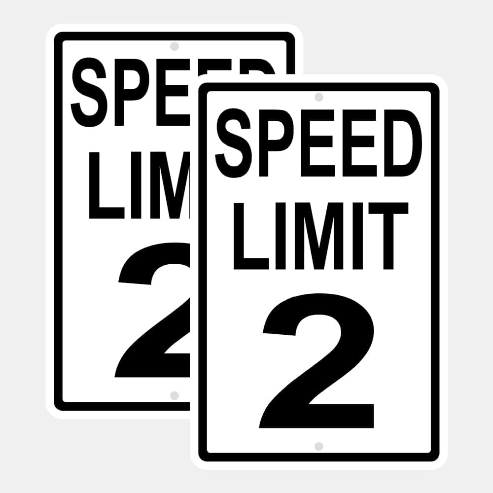 Speed Limit 2 Mph Sign Slow Down Sign 8x12inches Traffic Sign Party ...