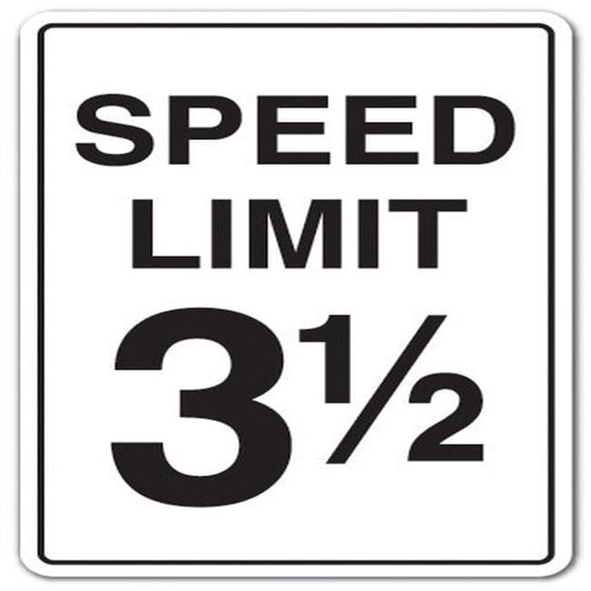 Speed Limit 3-1-2 Novelty Sign - Walmart.com