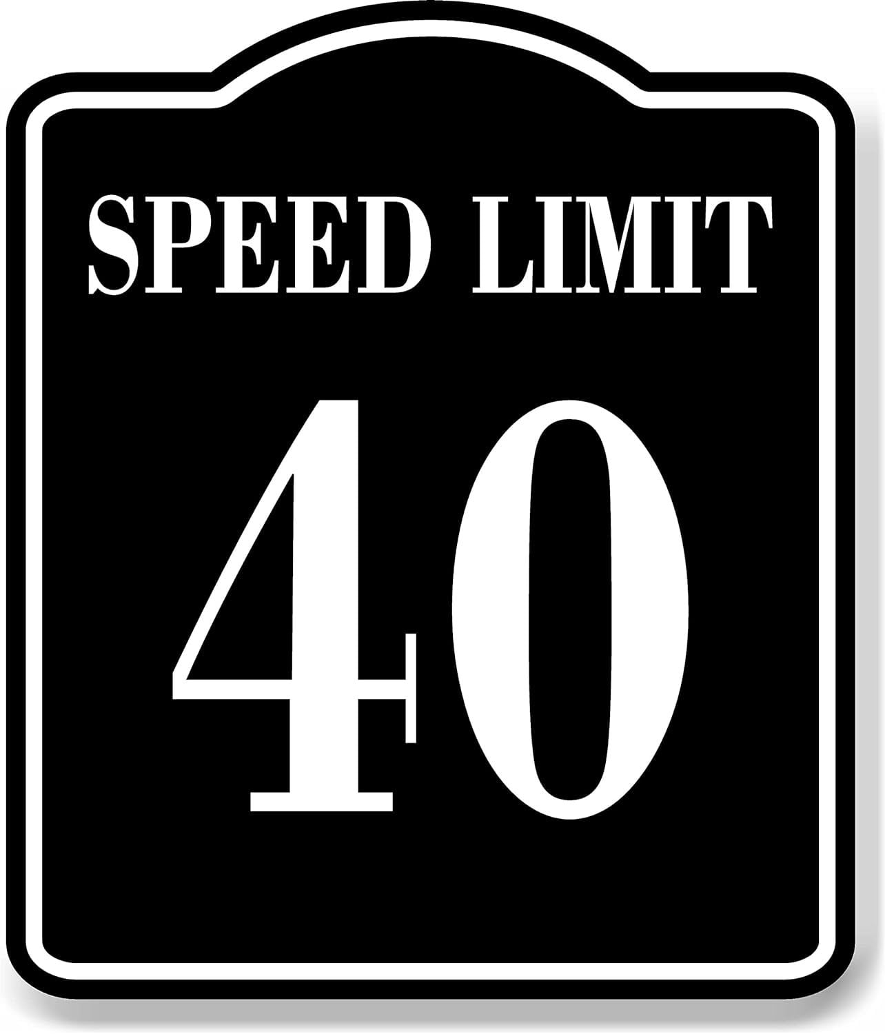 Speed Limit 40 BLACK Aluminum Composite Sign, 8.5"x10" - Walmart.com