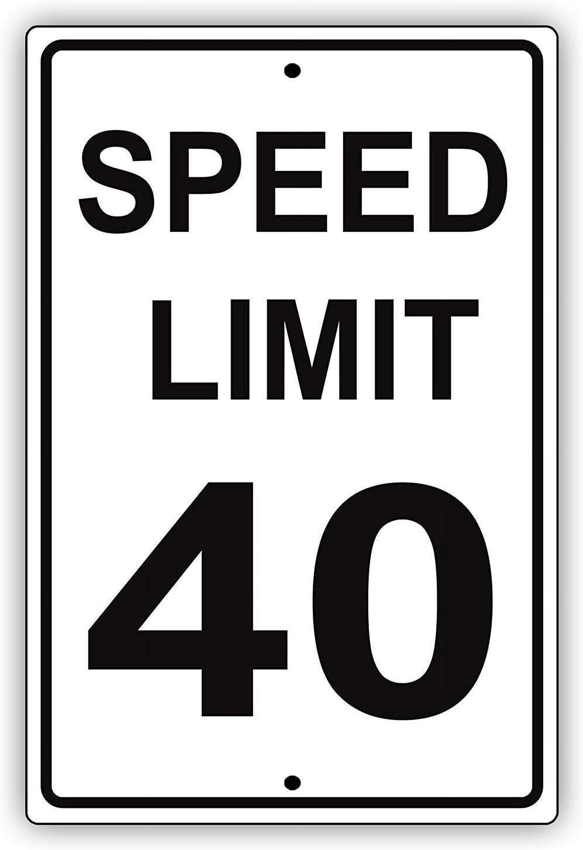 Speed Limit 40 MPH Miles per Hour Black Letters Zone Slow Down Speeding ...