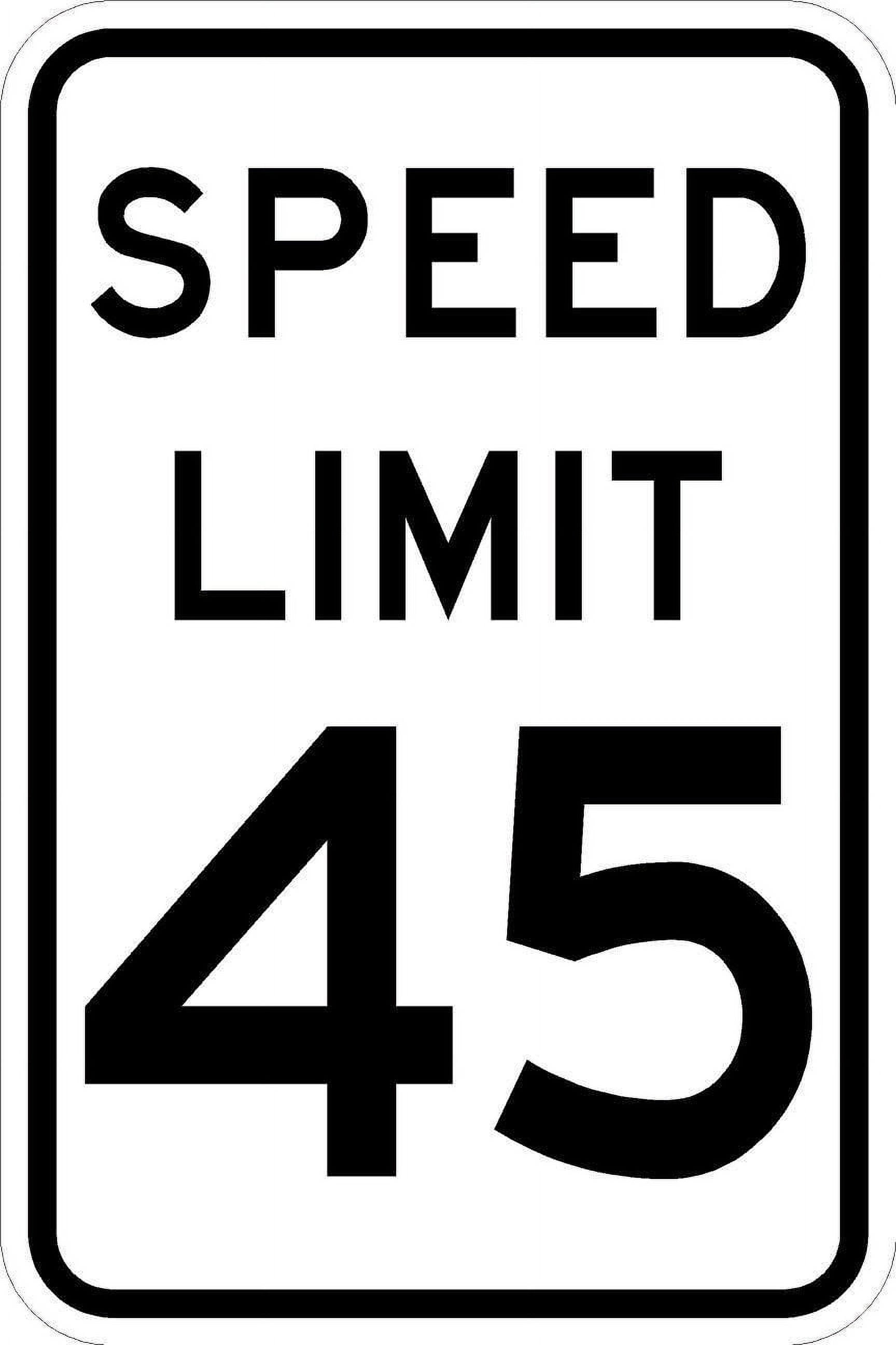 Speed Limit 45 - 12 x 18 Road Sign - Walmart.com