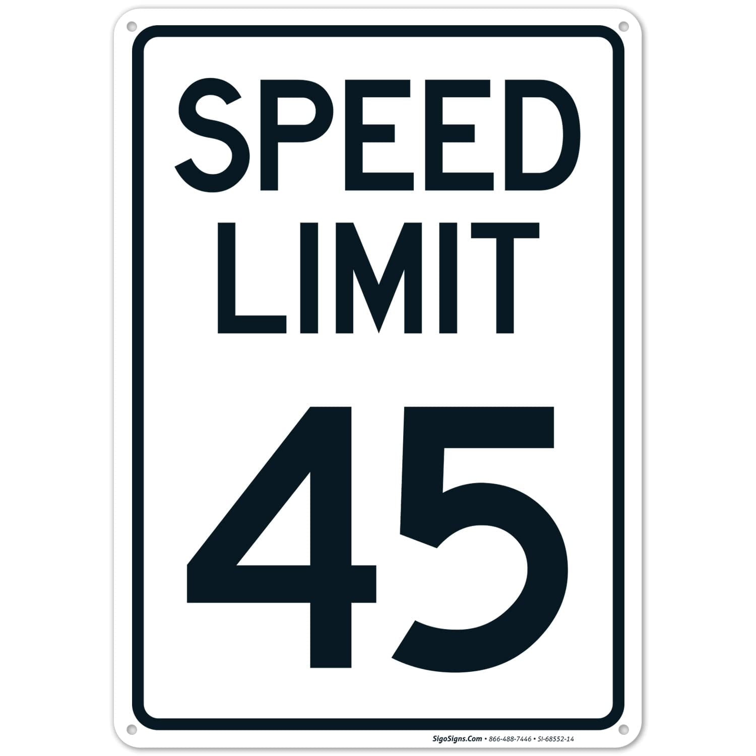 Speed Limit 45 Mph Sign, 8" x 12" Inches, Rust Free .063 Aluminum, Fade ...