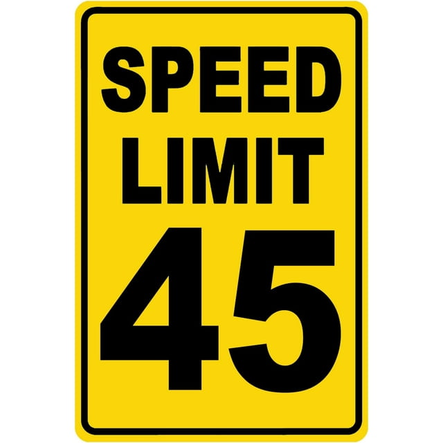 Speed Limit 45 Sign Mph Slow Warning Dector Traffic Road Highway Metal ...