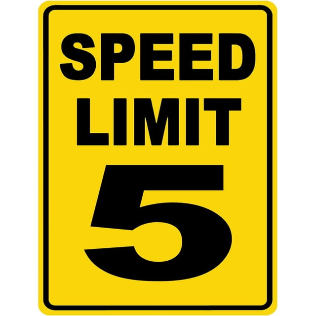 Speed Limit 5 Sign Mph Slow Warning Traffic Road Highway Metal Tin Sign ...