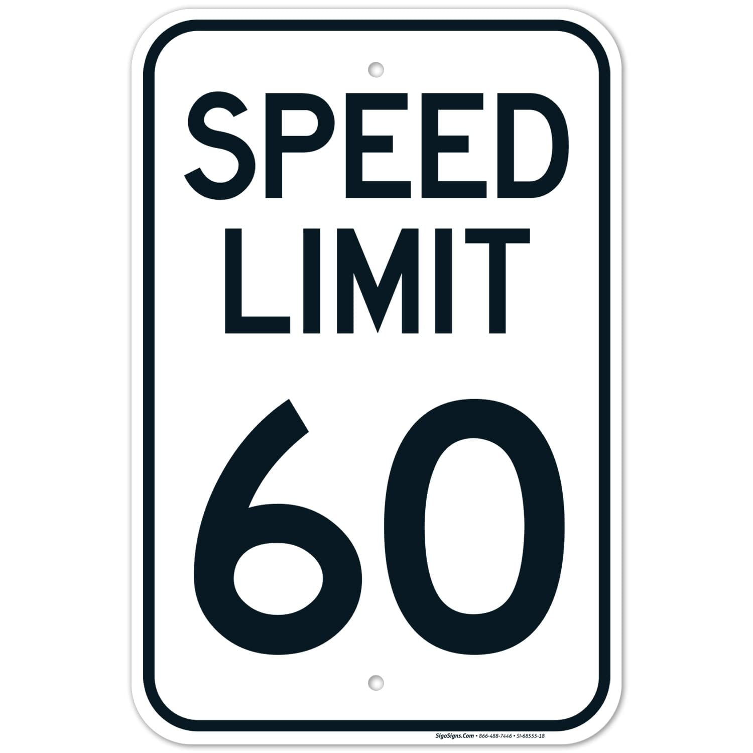Speed Limit 60 Mph Sign, 12x8 Inches, Rust Free .063 Aluminum, Fade ...