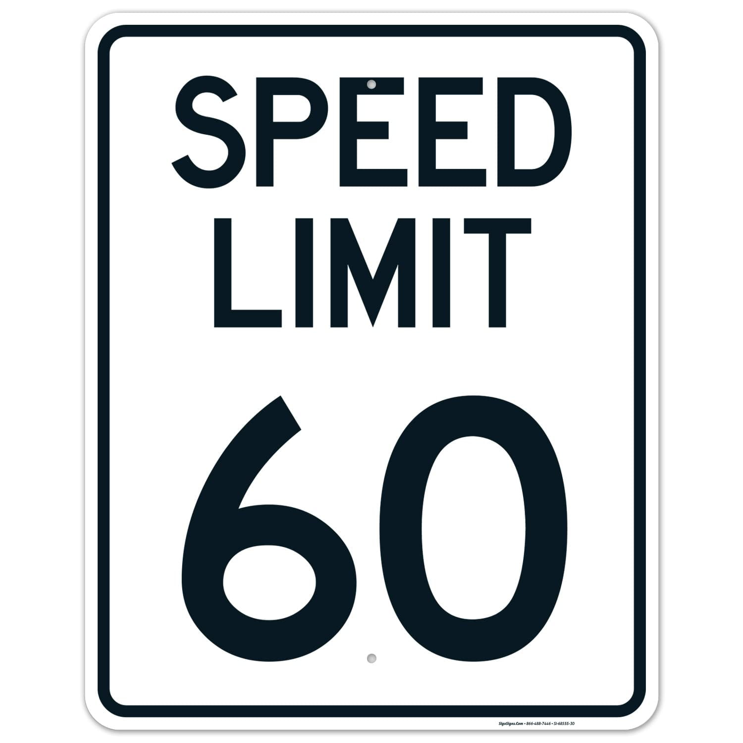 Speed Limit 60 Mph Sign, 24x30 Inches, Rust Free .063 Aluminum, Fade ...