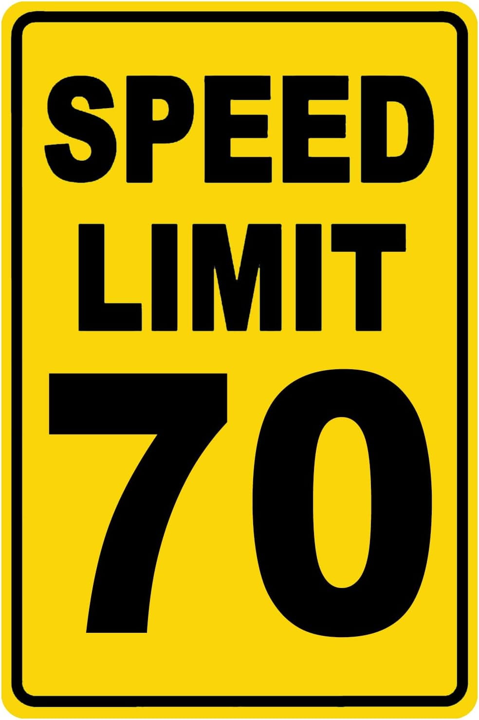 Speed Limit 70 Sign Mph Slow Warning Dector Traffic Road Highway Metal ...