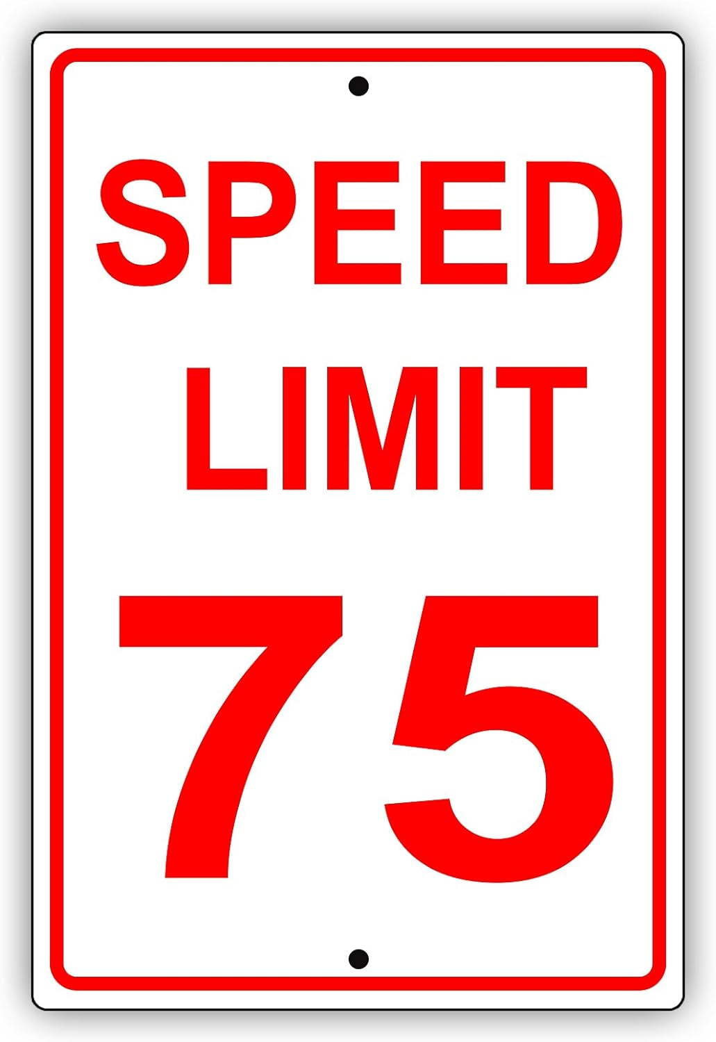 Speed Limit 75 MPH Miles Per Hour Red Letters Zone Slow Down Speeding ...