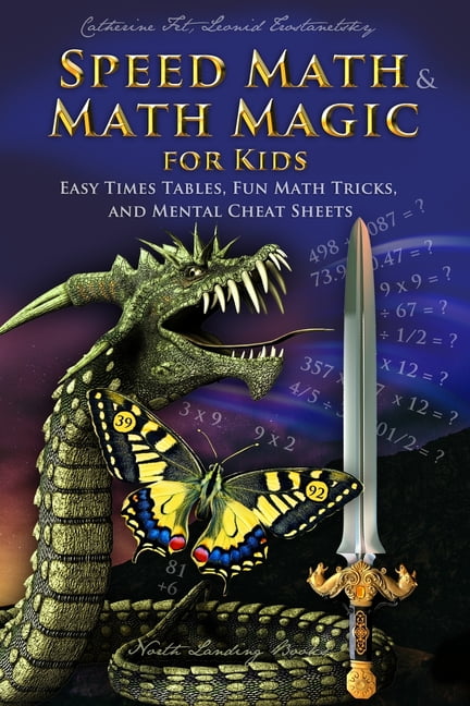 Speed Math and Math Magic for Kids - Easy Times Tables, Fun Math Tricks ...