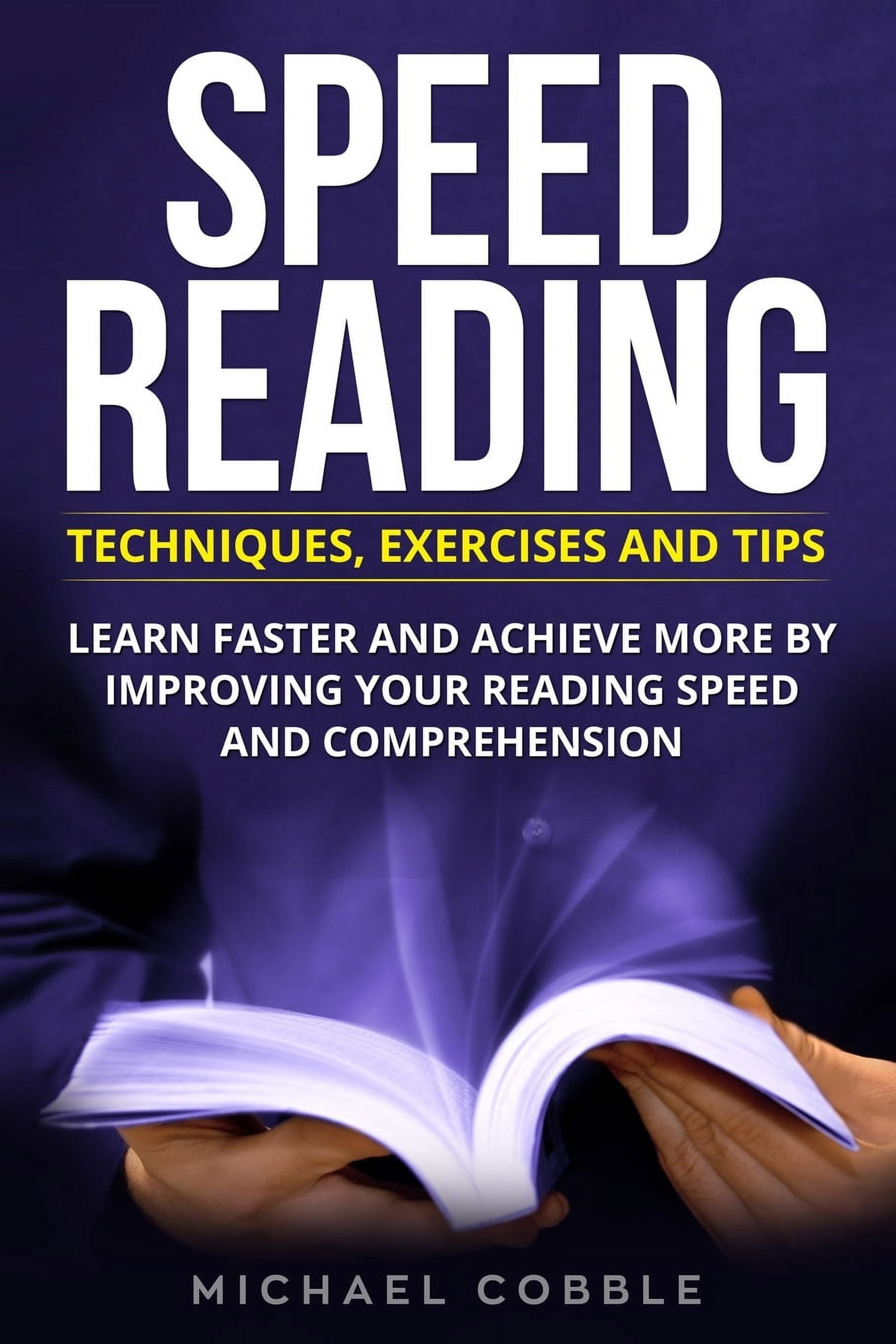Speed Reading, Techniques, Speed Reading Exercises, Speed Reading Games, Speed Reading Tips ...
