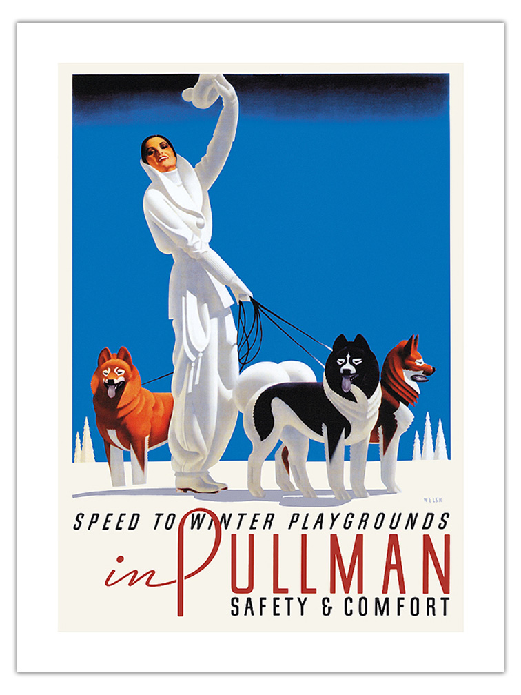Speed to Winter Playgrounds - Pullman Company - Vintage Railroad Travel ...