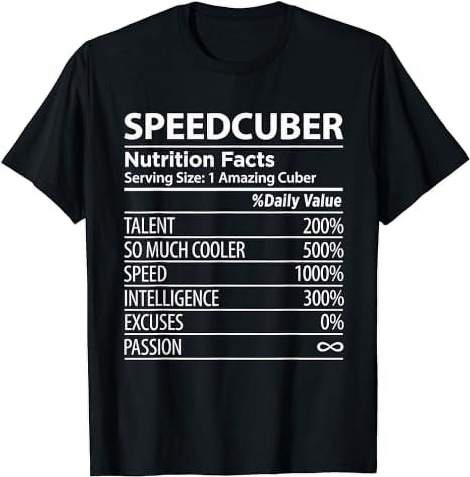 Speedcuber Nutrition Facts Funny Speed Cubing Math Lovers T-Shirt ...