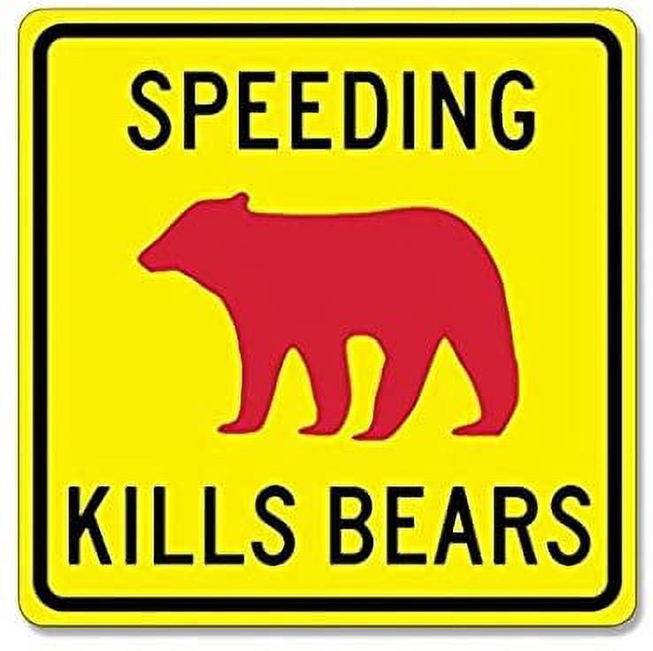 Speeding Kills Bears Sticker National Park Bumper Decal - Sticker ...