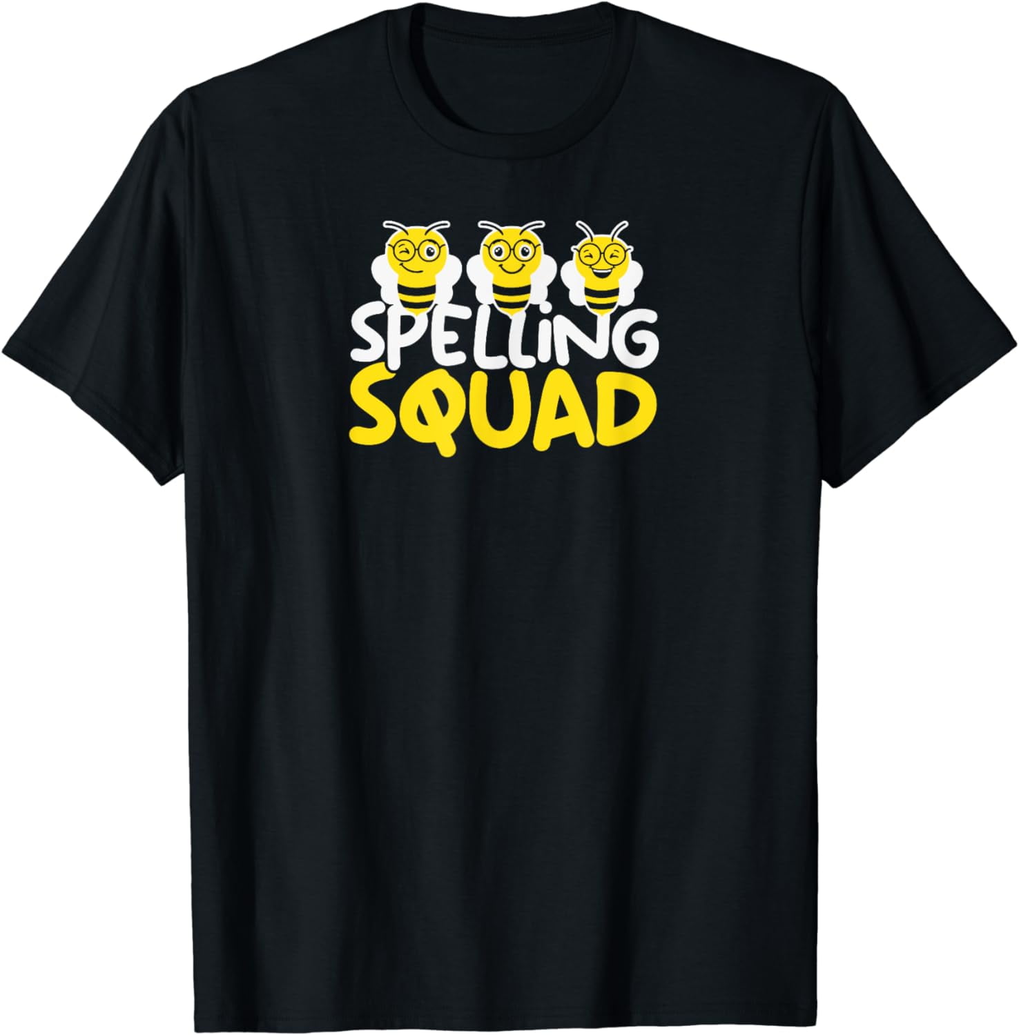 Spell Words Game Competitive Spelling Squad Spelling Bee T-Shirt Black ...
