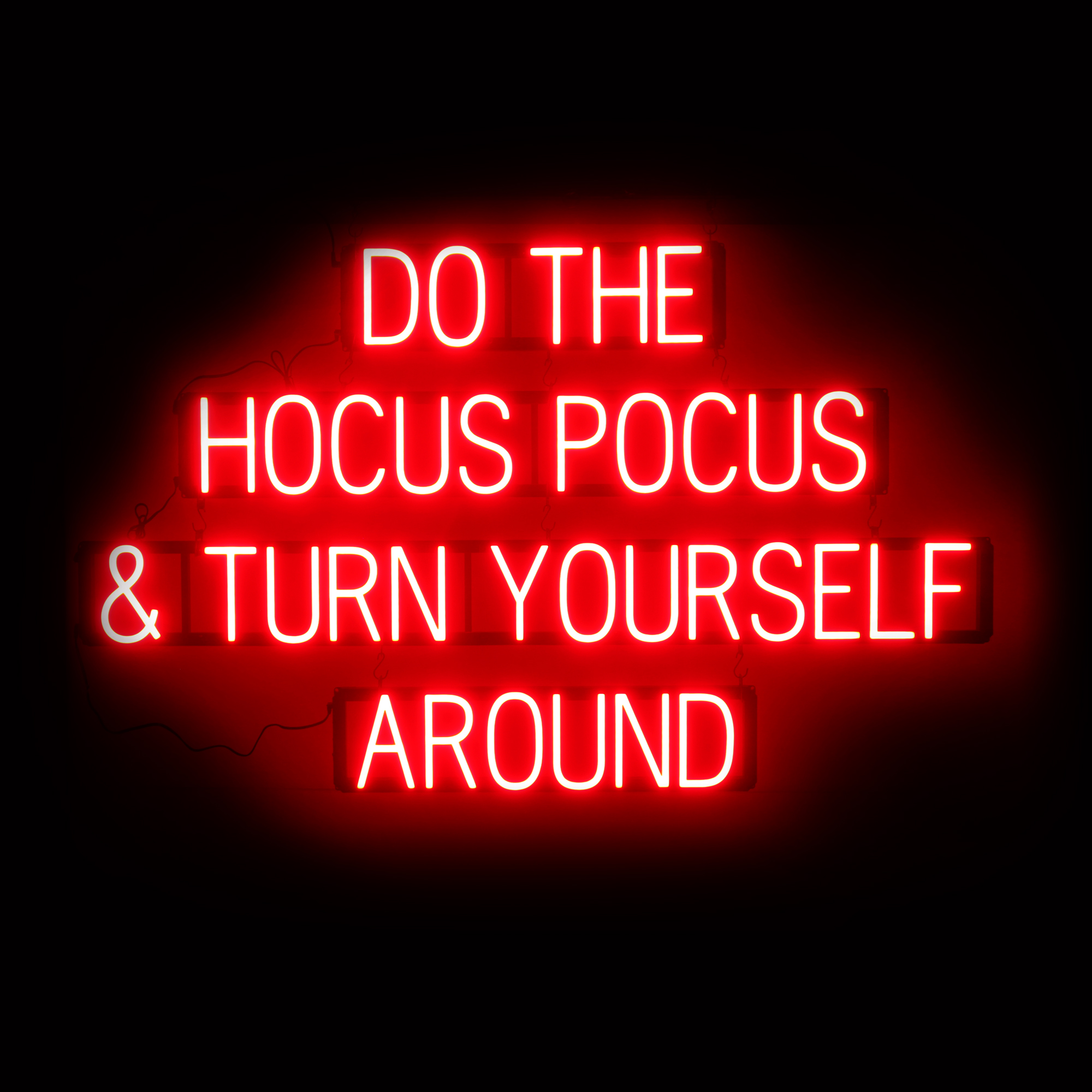 SpellBrite DO THE HOCUS POCUS & TURN YOURSELF AROUND LED Sign for ...